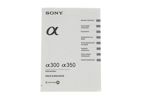 Sony A300 A350 Instructions