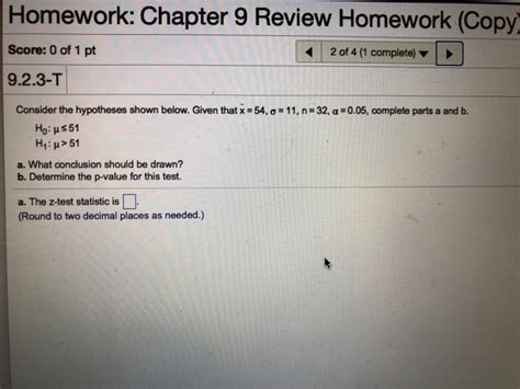 Solved Homework Chapter 9 Review Homework Copy Score 0