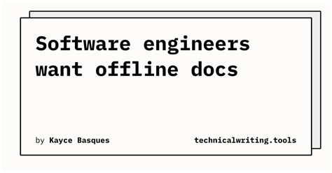 software engineers want offline docs r technicalwriting
