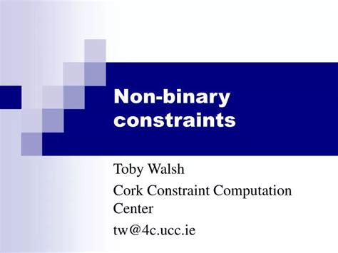 Ppt Non Binary Constraints Powerpoint Presentation Free Download