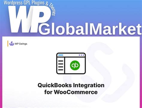 Quickbooks Integration For Woocommerce Wordpress Gpl Plugin And Theme Market