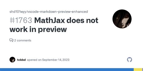 Mathjax Does Not Work In Preview · Issue 1763 · Shd101wyyvscode Markdown Preview Enhanced · Github