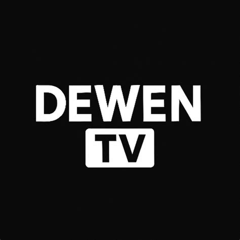Dewen Tv Youtube