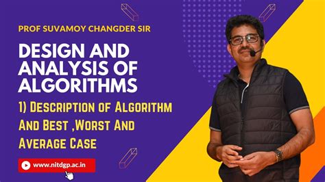 1 Description Algorithm And Best Worst And Avg Case Design And Analysis Of Algorithms Nit