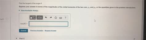 Solved In This Problem We Will Consider The Collision Of Two Chegg