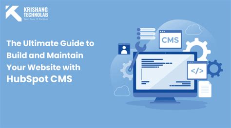 hubspot cms the ultimate guide to build your website