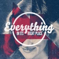 Radiohead Everything In Its Right Place Gigamesh Remix By