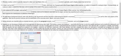 Solved Whereas A Textbox Control Is Typically Employed To Chegg Com