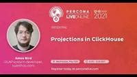 Projections In ClickHouse Percona