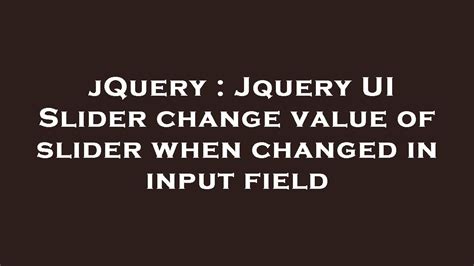 Jquery Ui Slider Decimal Step At Muoi Maguire Blog