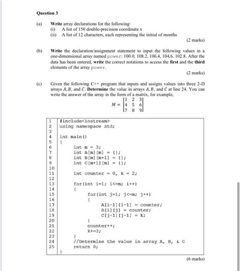 Solved Question 3 A B Write Array Declarations For The