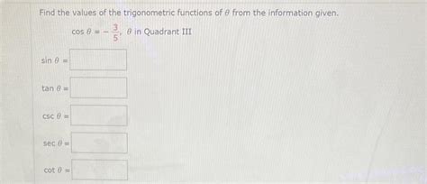 solved find the values of the trigonometric functions of θ