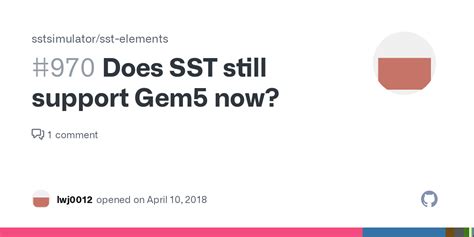 Does SST Still Support Gem5 Now Issue 970 Sstsimulator Sst