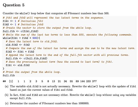 solved question 5 consider the while loop below that