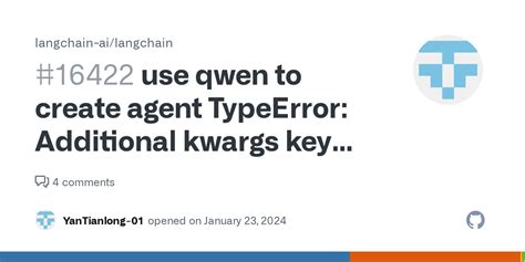 Use Qwen To Create Agent TypeError Additional Kwargs Key Output Tokens Already Exists In Left