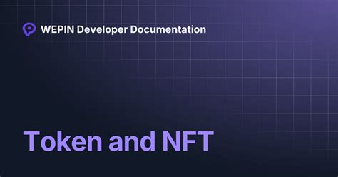Token And Nft Wepin Developer Documentation Token And Nft Wepin Developer Documentation