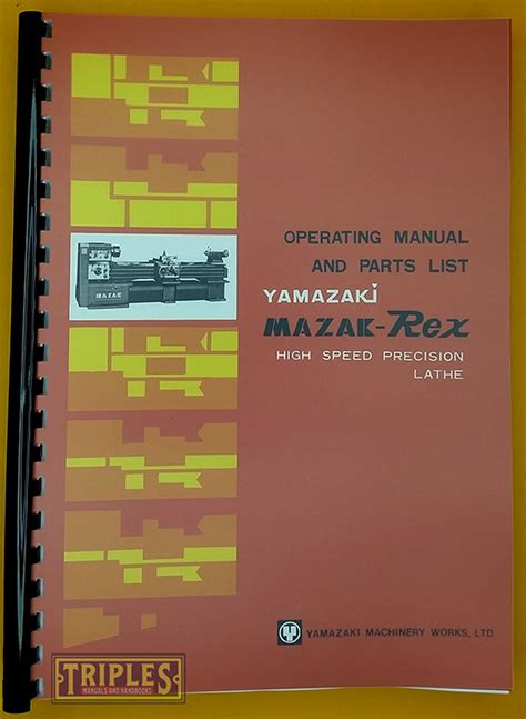 Mazak Rex And 860 18 21 40 60 80 100 Operating Manual And Parts List 1980