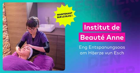 Institut De Beauté Anne Eng Entspanungsoas Am Häerze Vun Esch