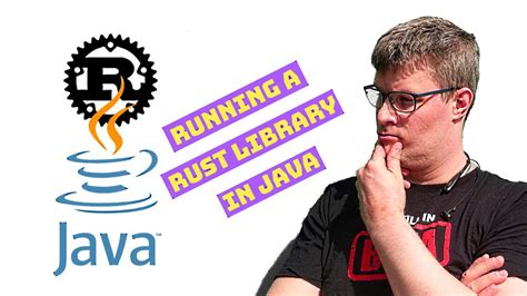 using rust jni to call an external rust library in java youtube
