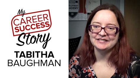 My Career Success Story Tabitha Baughman Youtube