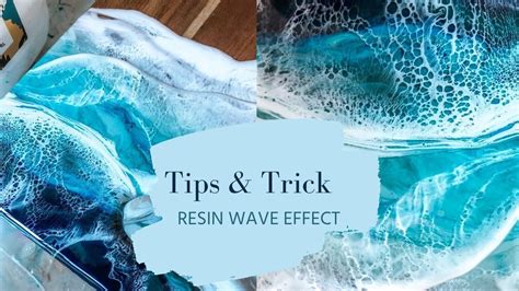 how to get the prefect resin waves every single time tips and tricks