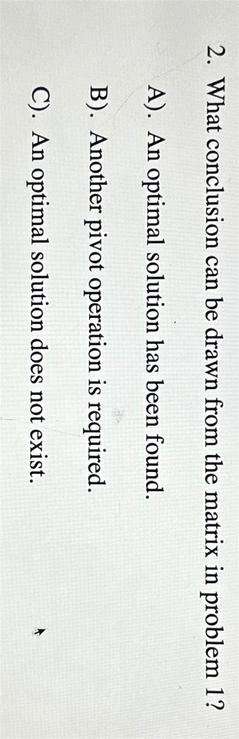 What Conclusion Can Be Drawn From The Matrix In