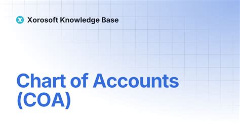 Chart Of Accounts Coa Xorosoft Knowledge Base