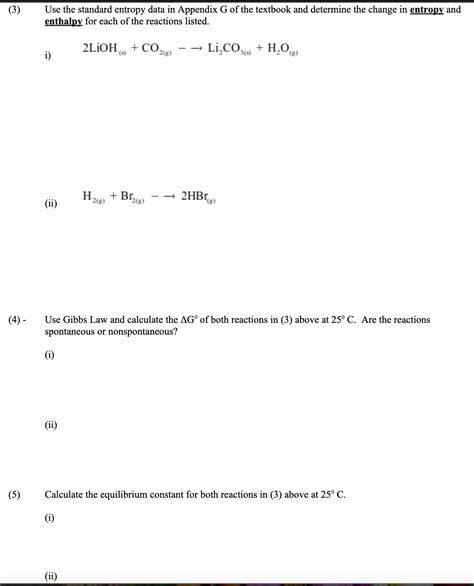 Solved Use The Standard Entropy Data In Appendix G Of The