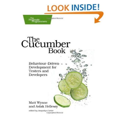 The Cucumber Book Behaviour Driven Development For Testers And Developers Pragmatic