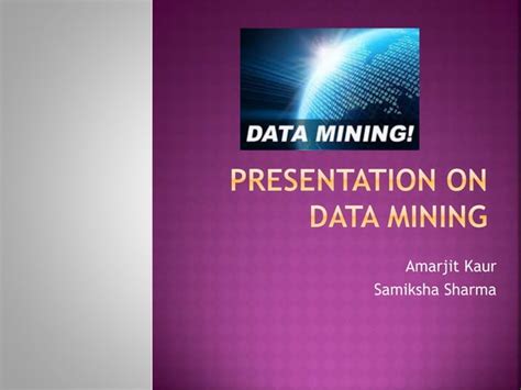 Information Technology Data Mining Ppt