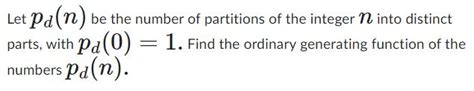 let pd n be the number of partitions of the integer