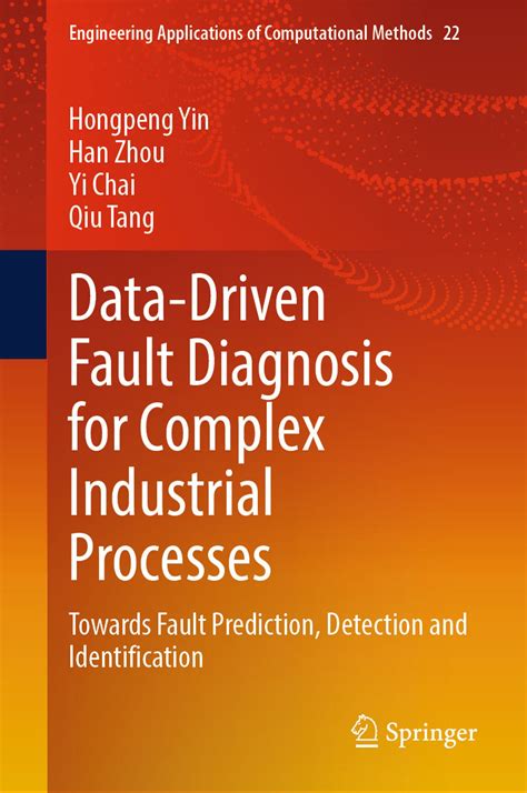 Data Driven Fault Diagnosis For Complex Industrial Processes Ebook By Hongpeng Yin Epub
