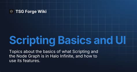 scripting basics and ui tsg forge wiki