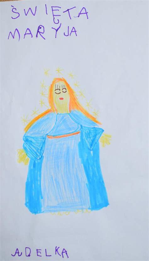 Prace Konkursowe M J Ulubiony Wi Ty Przedszkole Si Str Rodziny Maryi