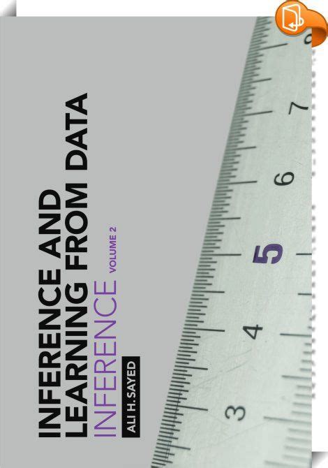 inference and learning from data volume 2 ali h sayed artofit