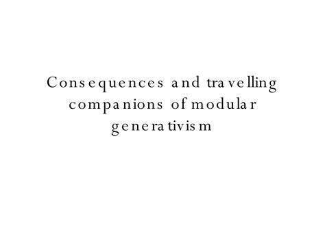 Language And Knowledge Against Modularity As A Viable Theory Of Language And Mind Ppt