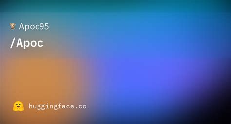 Apoc95apoc · Hugging Face