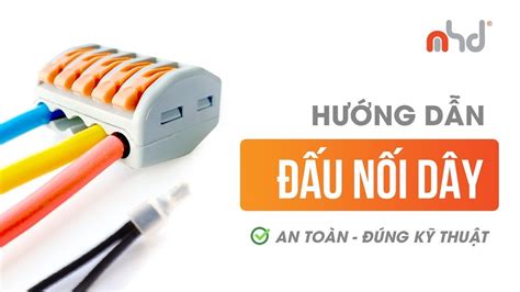 Hướng Dẫn Đấu Nối Dây Điện Đầu cos nối thông minh YouTube
