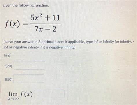 Solved Given The Following Function F X 5x 2 11 7x Chegg Com