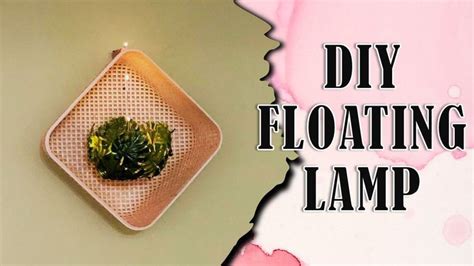 diy floating lamp