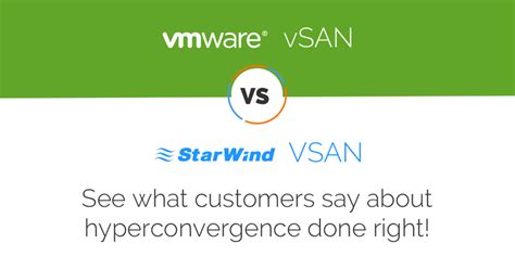 Vmware Vsan Vs Starwind Vsan See What Customers Say About Hyperconvergence Don Starwind