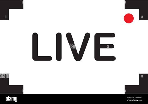 Live Icon Vector Illustration Symbol Design Stock Vector Image And Art Alamy