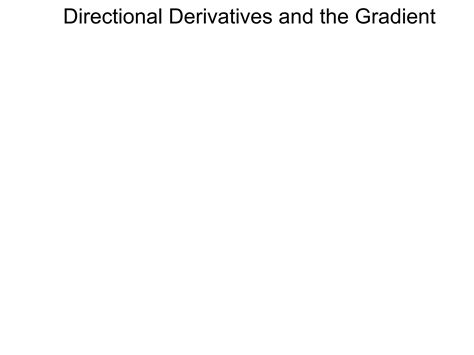 18 Directional Derivatives And Gradient Ppt Geography Science
