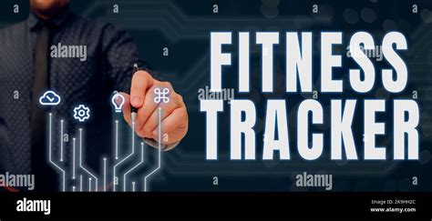 Writing Displaying Text Fitness Tracker Business Concept A Monitoring Device That Records Any