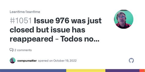 Issue 976 Was Just Closed But Issue Has Reappeared Todos Not