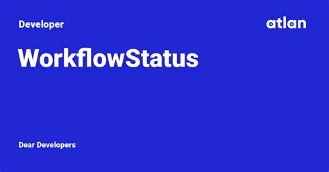 Workflowstatus Developer