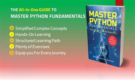 Master Python Fundamentals The Ultimate Guide For Beginners The