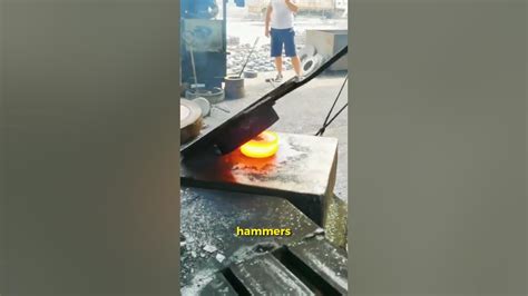 discover the art of shaping steel in the forging process 🔨🔥💪 youtube