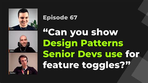 Design Patterns For Feature Toggles Developing Successful Apps At