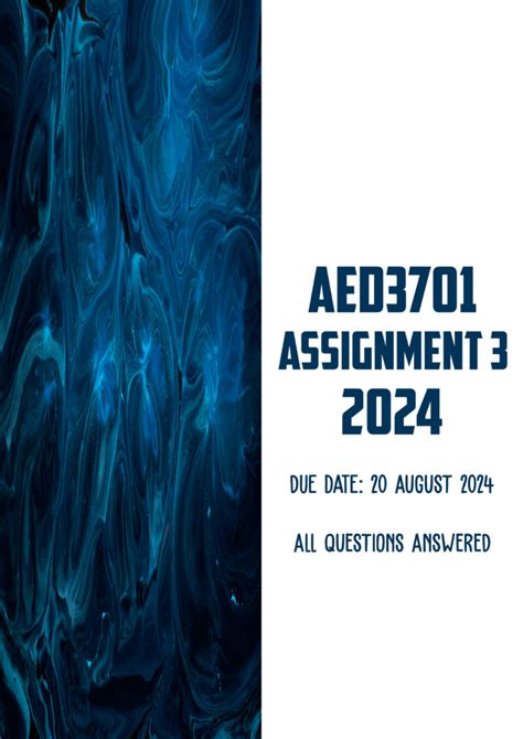 AED3701 Assignment 3 2024 Due 20 August 2024 StudyPass